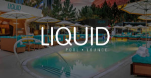 Liquid Pool Lounge | Las Vegas Dayclub Guide & FAQs [2025]