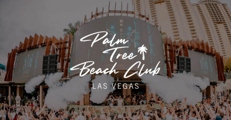 Palm Tree Beach Club Event Calendar | DJ & Artist Schedules